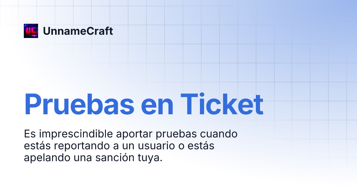 Pruebas en Ticket | UnnameCraft